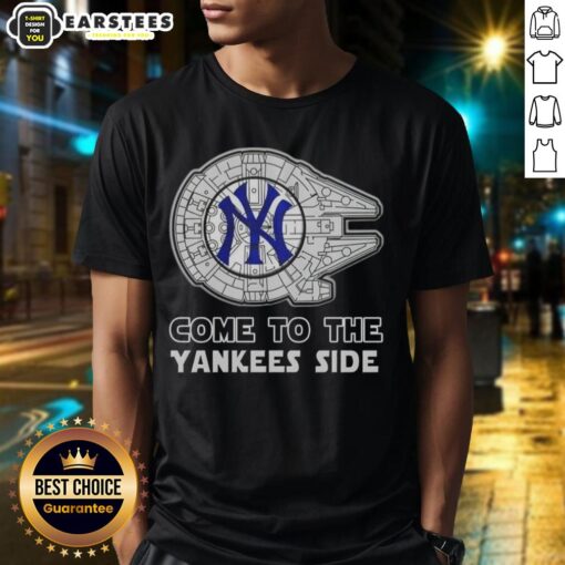 Good Star Wars Come To The New York Yankees Side T-Shirt - StoreTee
