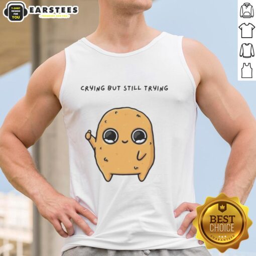 Pretty Sad Nuggie Crying But Trying Mascot Cartoon T-Shirt - StoreTee