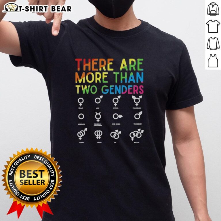 Good There Are More Than Two Genders LGBT Colors T-Shirt - StoreTee