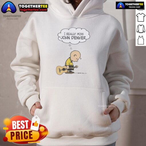 Official Charlie Brown Holding Guitar I Really Miss John Denver T-Shirt ...