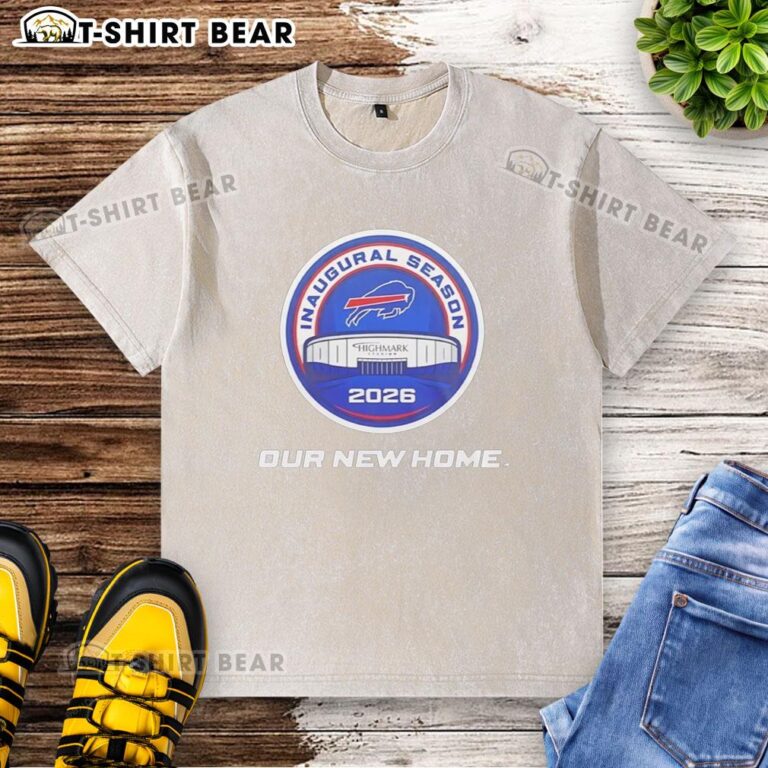 Good Buffalo Bills Highmark Stadium Inaugural Season 2026 Our New Home ...